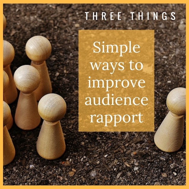 3 simple ways to build audience rapport - Buckley School of Public Speaking 3 simple ways to build audience rapport - Buckley School of Public Speaking